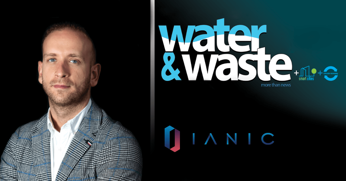 IANIC x Water & Waste Σεπτέμβριος 2022 - IANIC