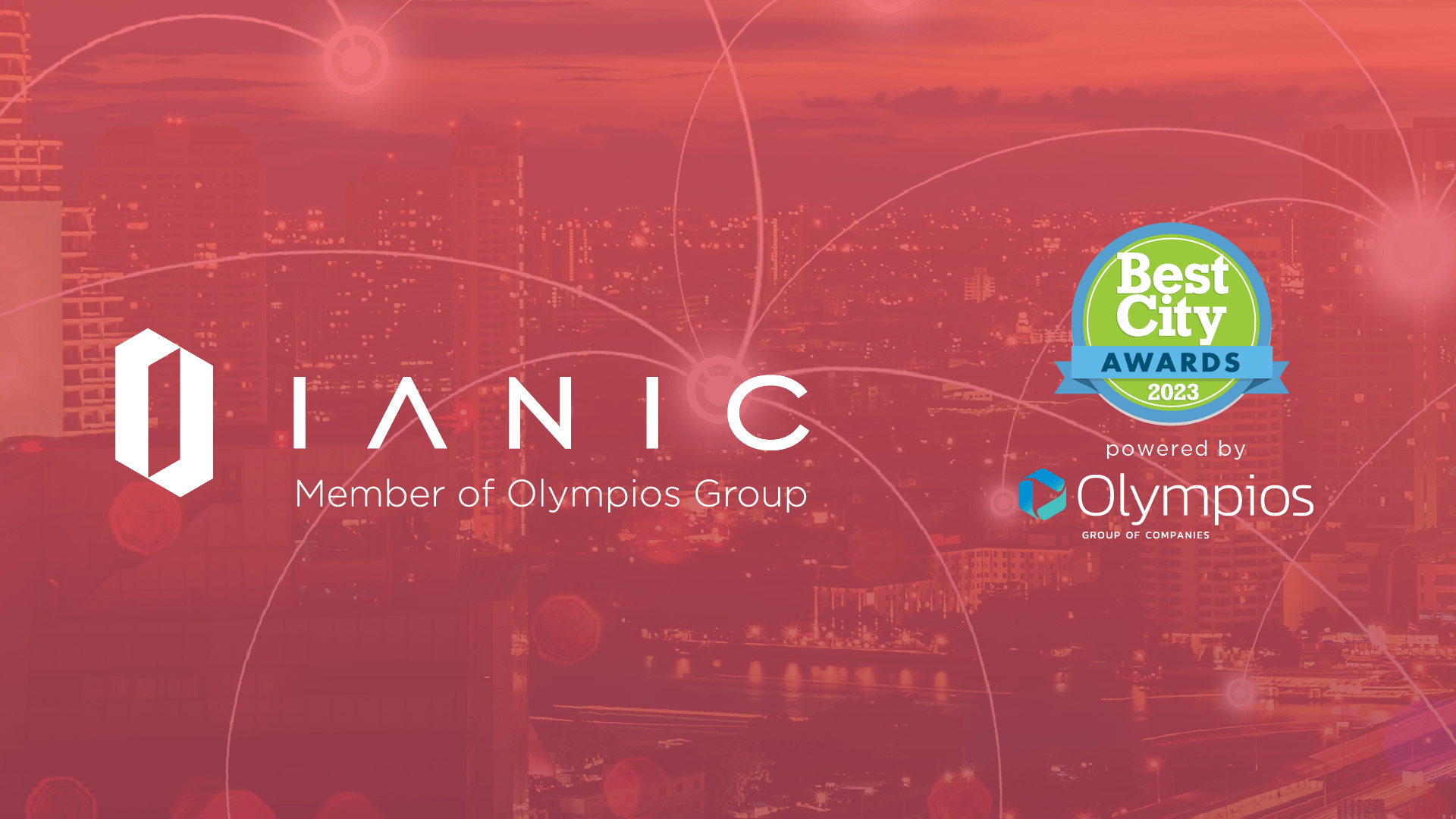 Best City Awards 2023 powered by Olympios Group of Companies - IANIC